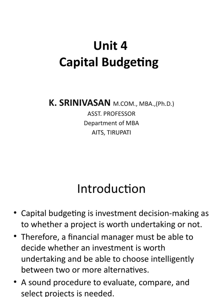 UNIT 4 - Capital Budgeting | PDF | Net Present Value | Internal Rate Of Return