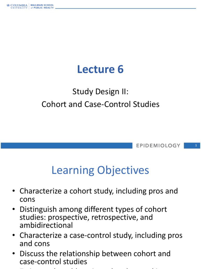 Lecture 6 - Study Design II - Cohort and Case Control - Keyes | PDF ...