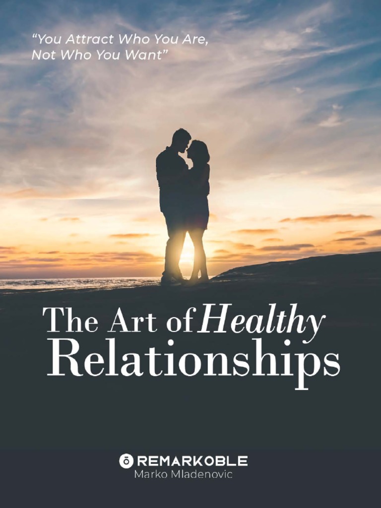 The Art of Healthy Relationships | PDF | Mind | Forgiveness