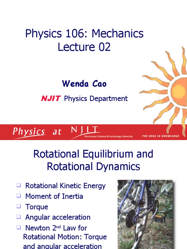 Physics106 Lecture02 | PDF | Torque | Rotation Around A Fixed Axis