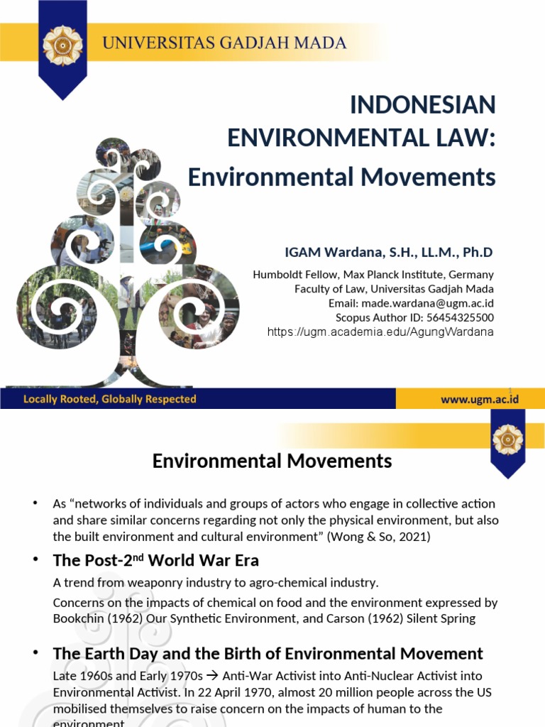 Indonesian Environmental Law: Environmental Movements: IGAM Wardana, S.H., LL.M., PH.D | PDF ...