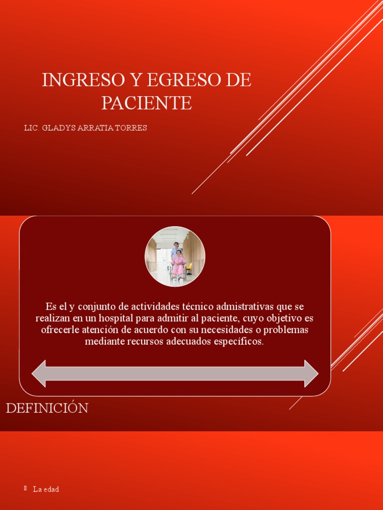 Ingreso y Egreso Del Paciente | PDF | Enfermería | Hospital