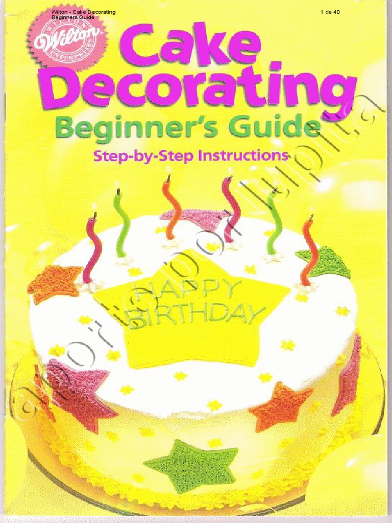Cake Decorating. Beginner's Guide (Wilton) | PDF