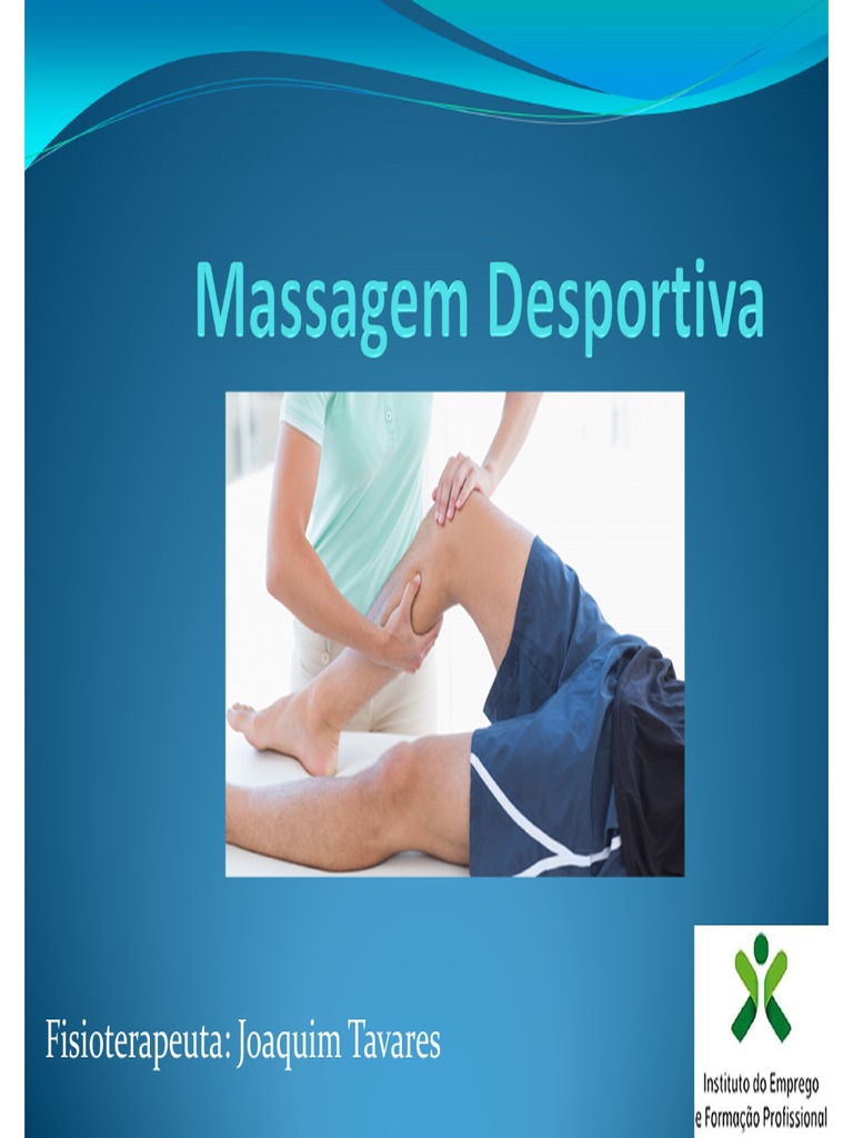 Massagem Desportiva Beneficios Indicações E Contra Indicações