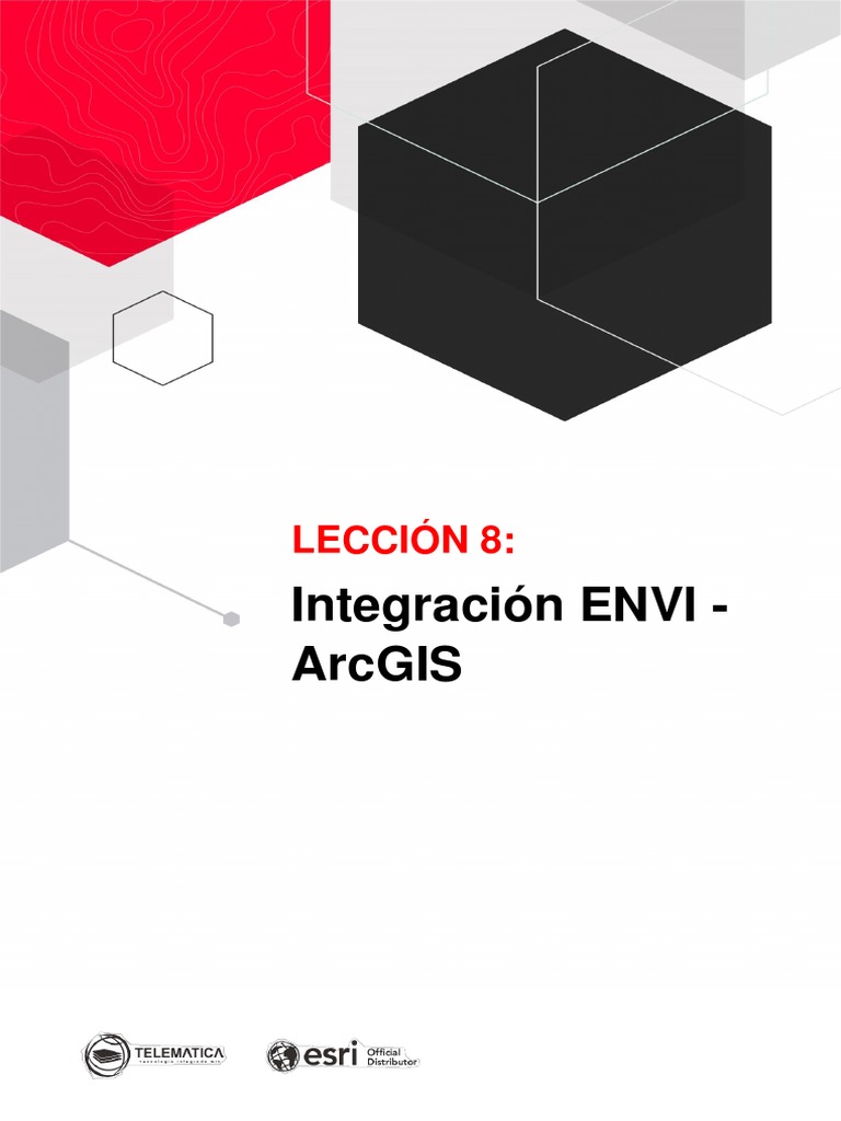 LECCIÓN 8 Integración ENVI - ArcGIS | PDF | Arc Gis | Sistema de ...