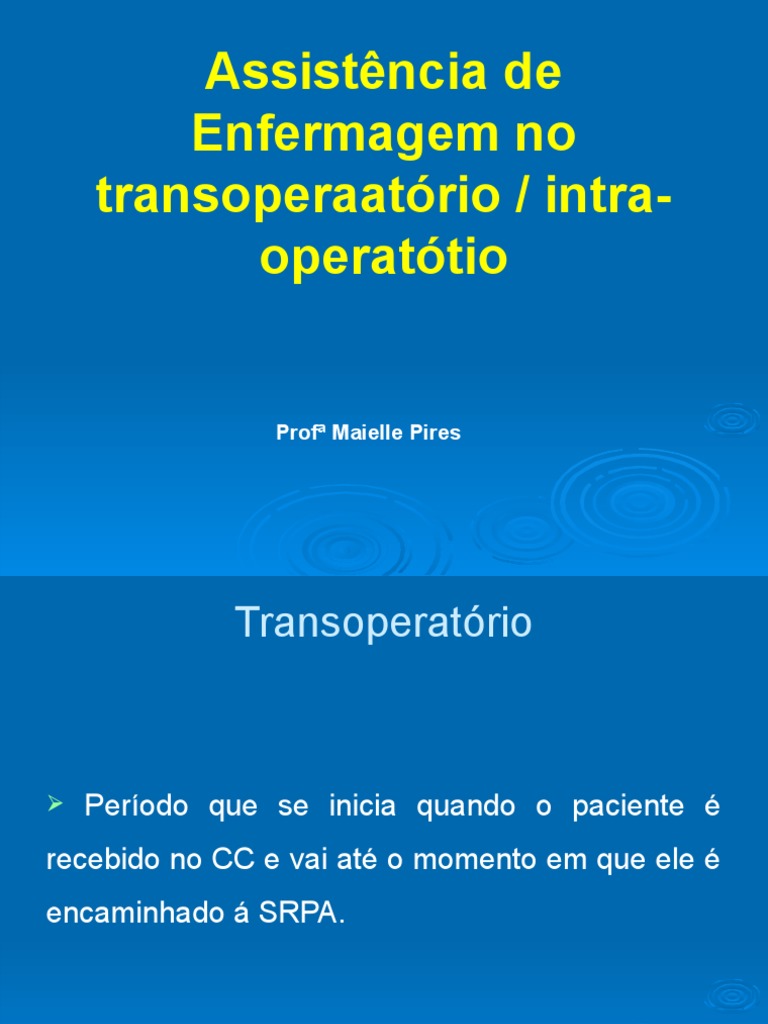 Transoperatório T 19 | PDF | Enfermagem | Cirurgia