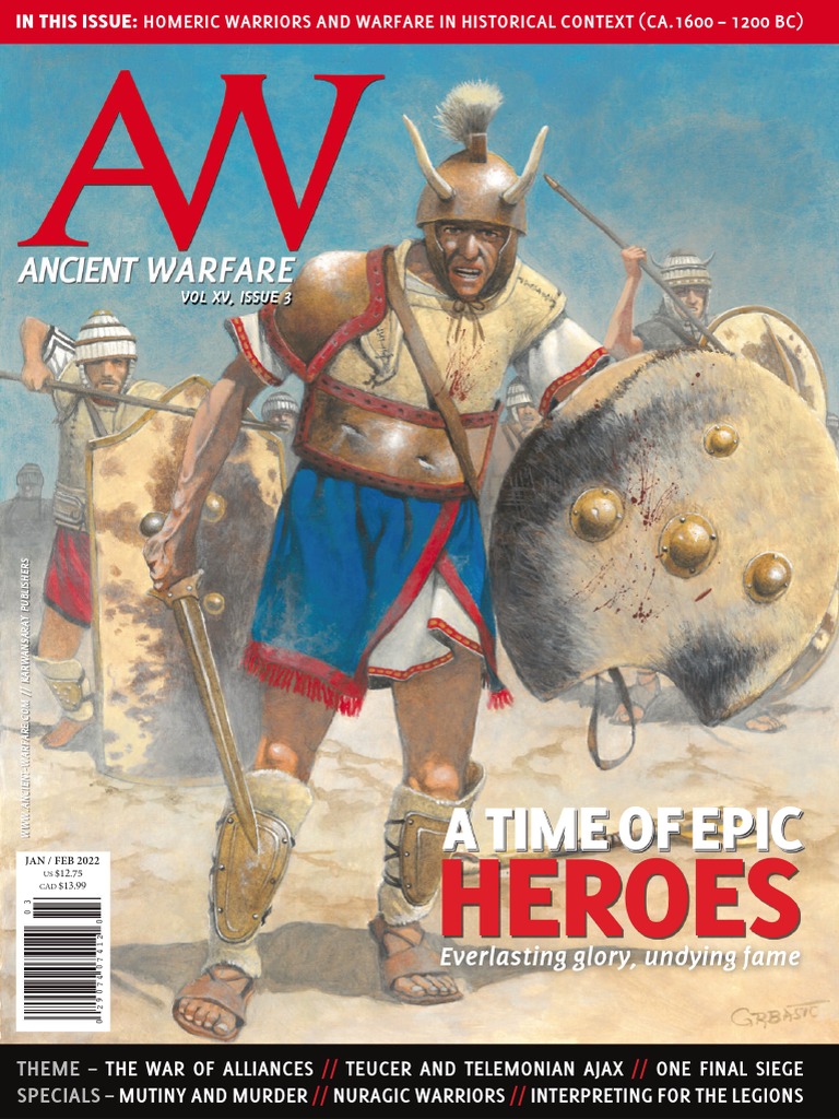 Ancient Warfare Magazine - Vol XV, Issue 3, January February 2022 | PDF ...