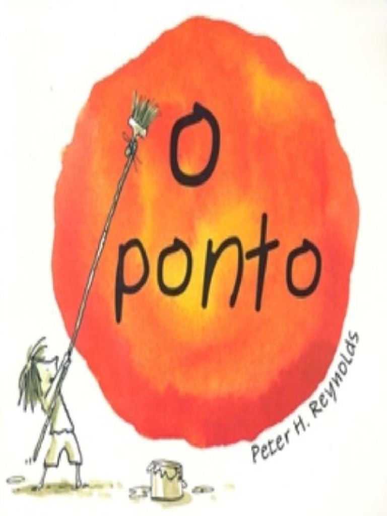 Resumo o Ponto Peter H Reynolds | PDF