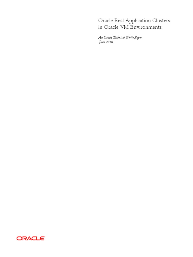 Oracle Rac in Oracle VM Environment 131948 | PDF