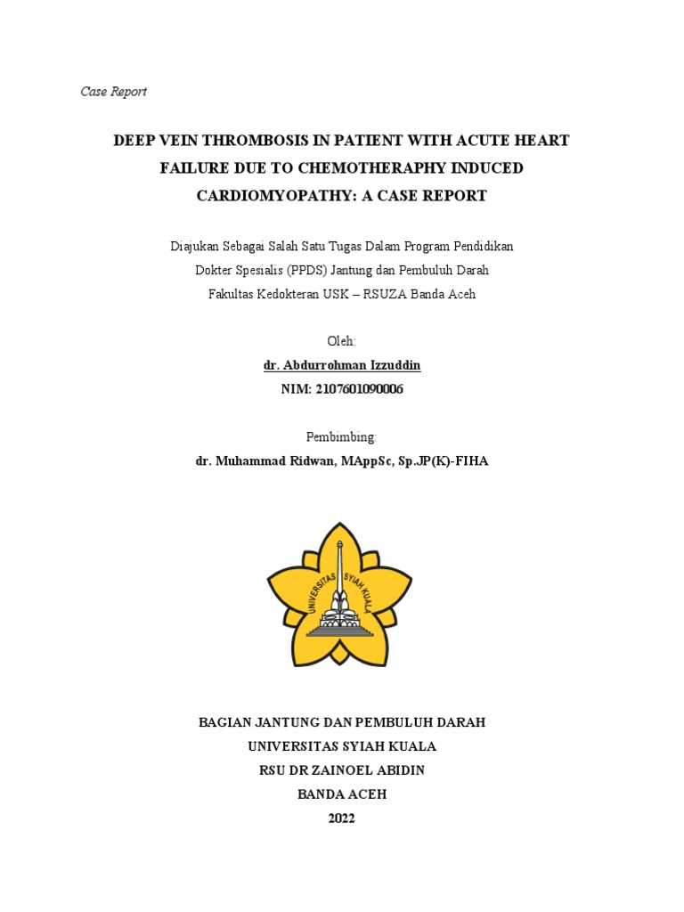 Case Report - Deep Vein Thrombosis in Patient With Acute Heart Failure ...