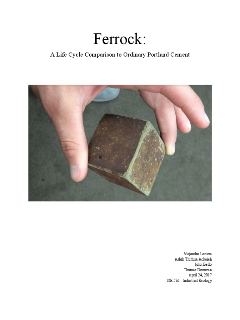 USC Ferrock Final Paper 4.24.17 | PDF | Life Cycle Assessment | Cement