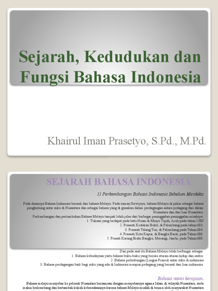 Sejarah, Kedudukan Dan Fungsi Bahasa Indonesia | PDF