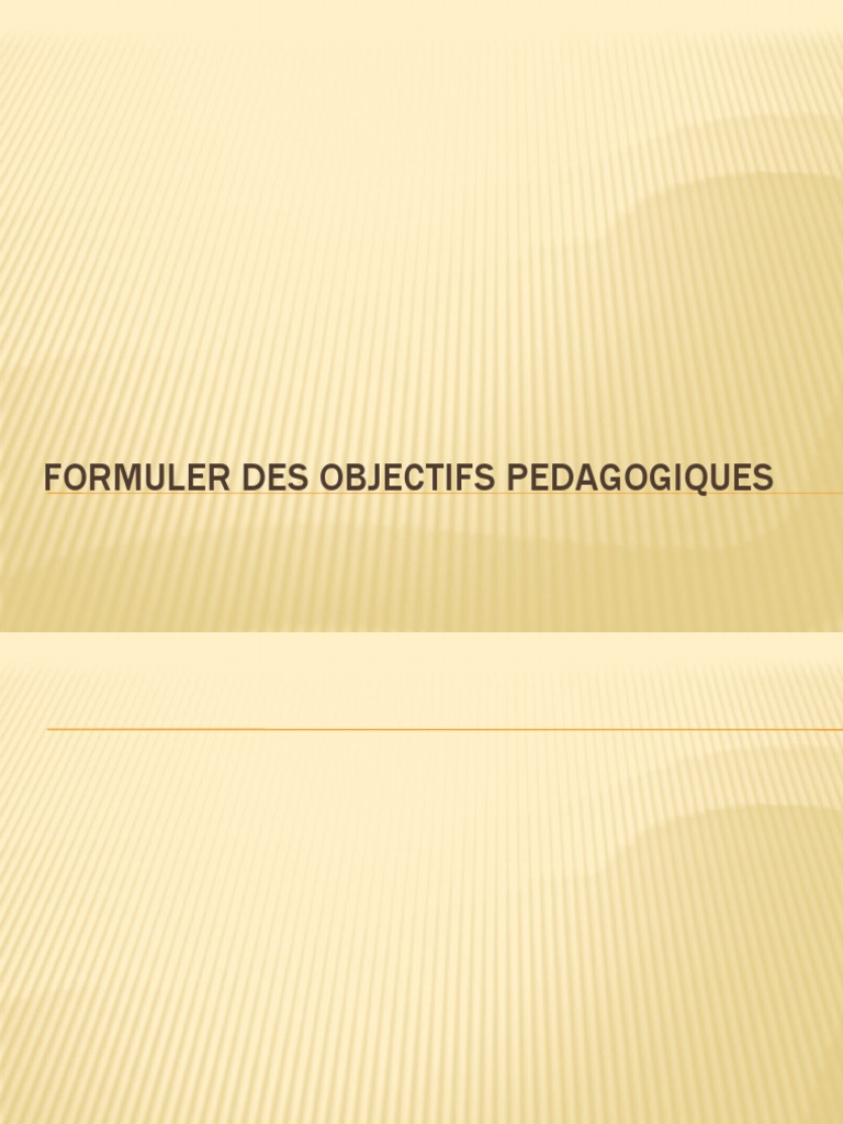 Formlation Des Objectifs Pedagogiques | PDF