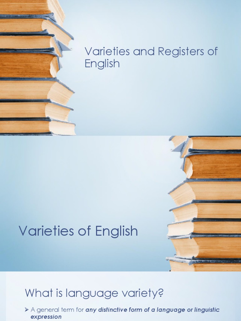 Varieties and Registers of English | PDF | English Language | Linguistics