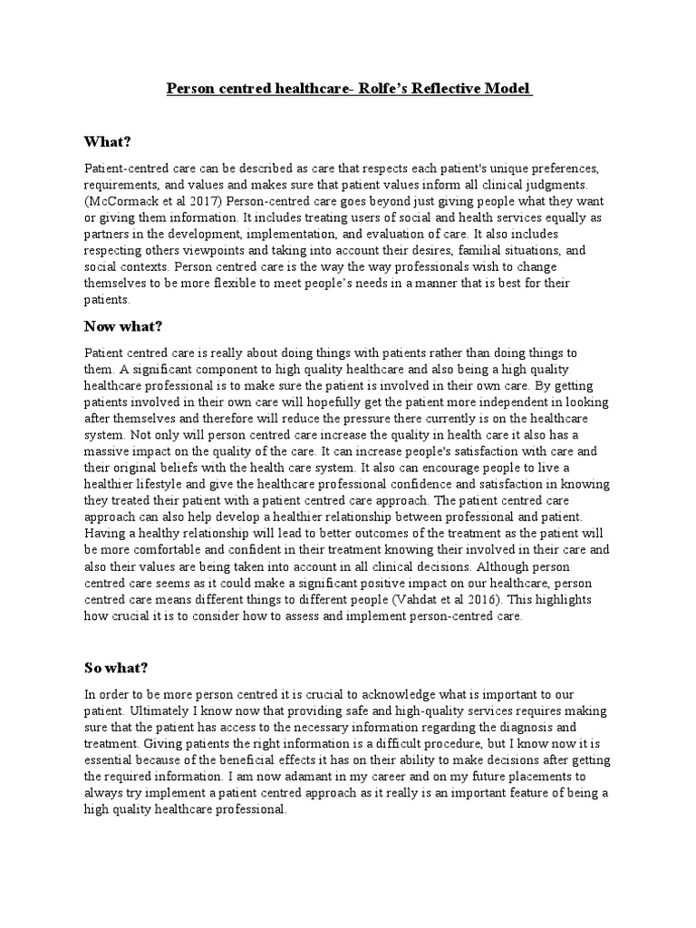 Person Centred Healthcare-Rolfe's Reflective Model What? | PDF ...