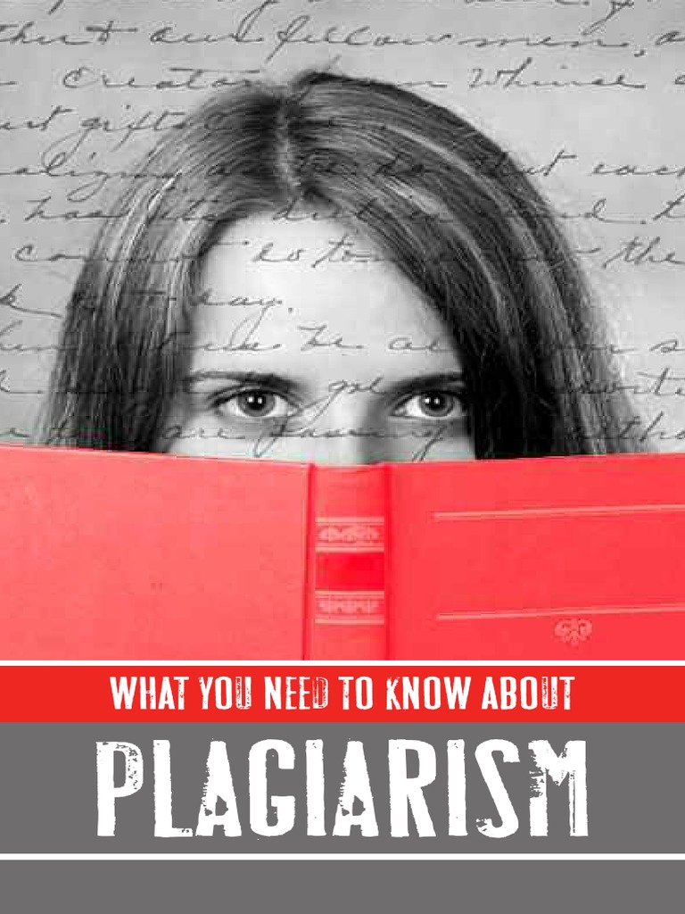 1 - What You Need To Know About Plagiarism | PDF | Plagiarism | Copyright