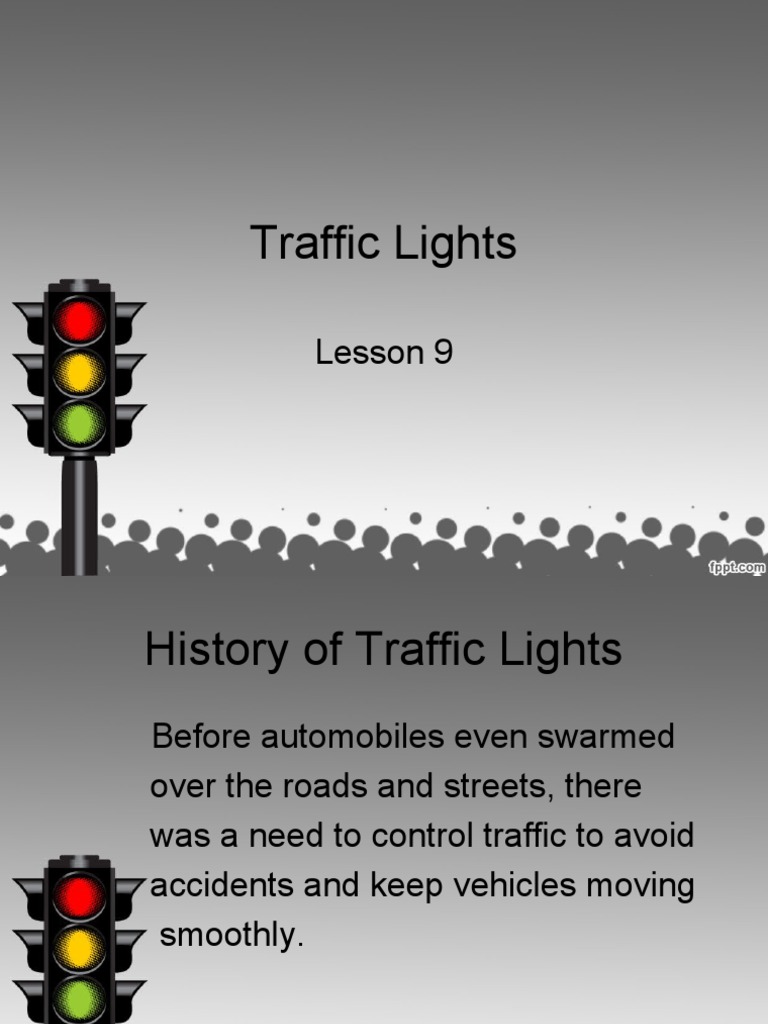 Lesson 9 Cdi 4 PPT Traffic Lights | PDF | Traffic Light | Traffic