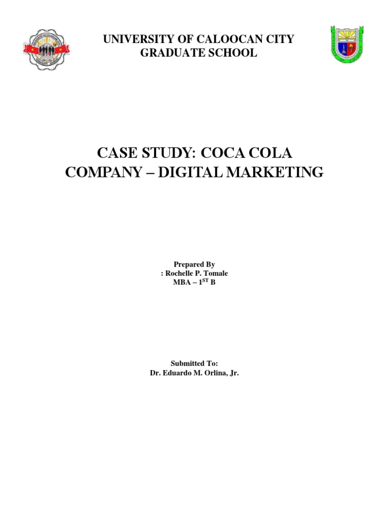 Case Study Coca Cola Digital Marketing 1 | PDF | Coca Cola | Cola