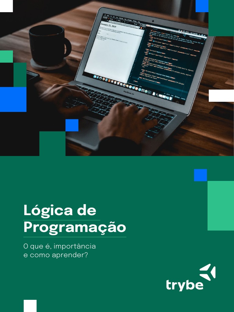 Lógica de Programação: O Que É, Importância e Como Aprender de Forma ...