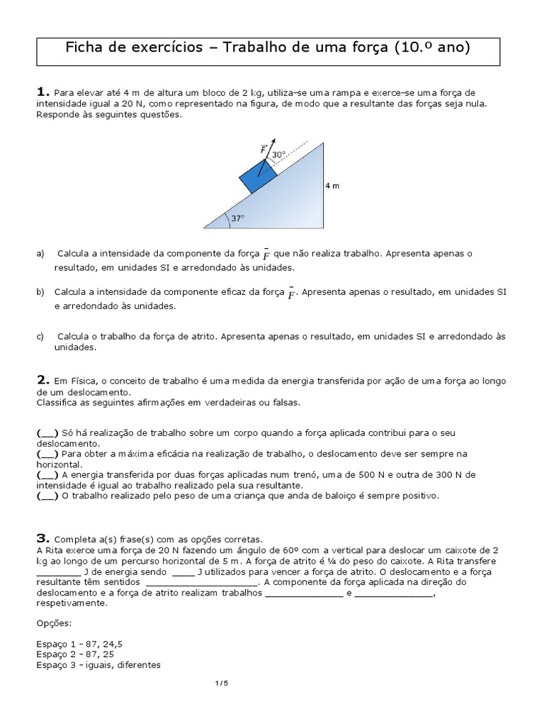 Ficha de Exercícios - Trabalho de Uma Força (10.º Ano) | PDF | Atrito ... Ficha de Exercícios - Trabalho de Uma Força (10.º Ano) | PDF | Atrito ...