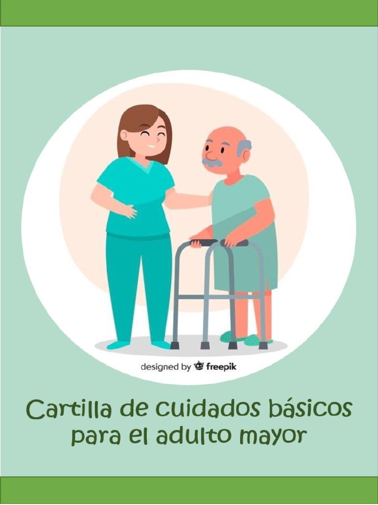 Cartilla Cuidados Basicos Del Adulto Mayor | PDF | Vejez | Adultos