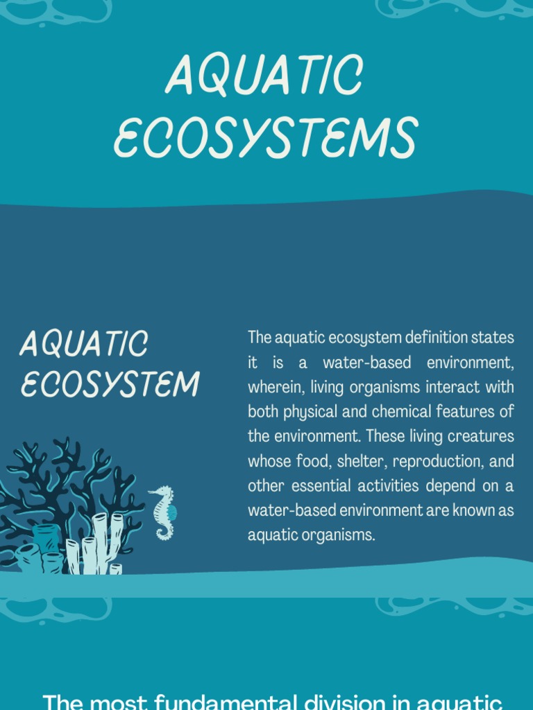 Aquatic Ecosystems | PDF | Aquatic Ecosystem | Wetland