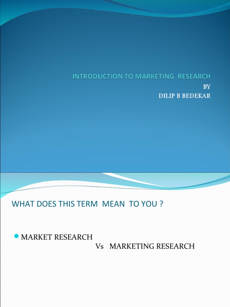 Introduction To Market Research | PDF | Marketing | Marketing Research