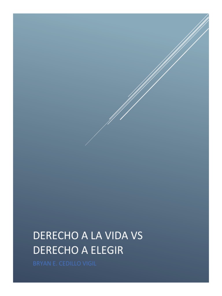 Derecho A La Vida VS Derecho A Elegir | PDF | Estilo de vida