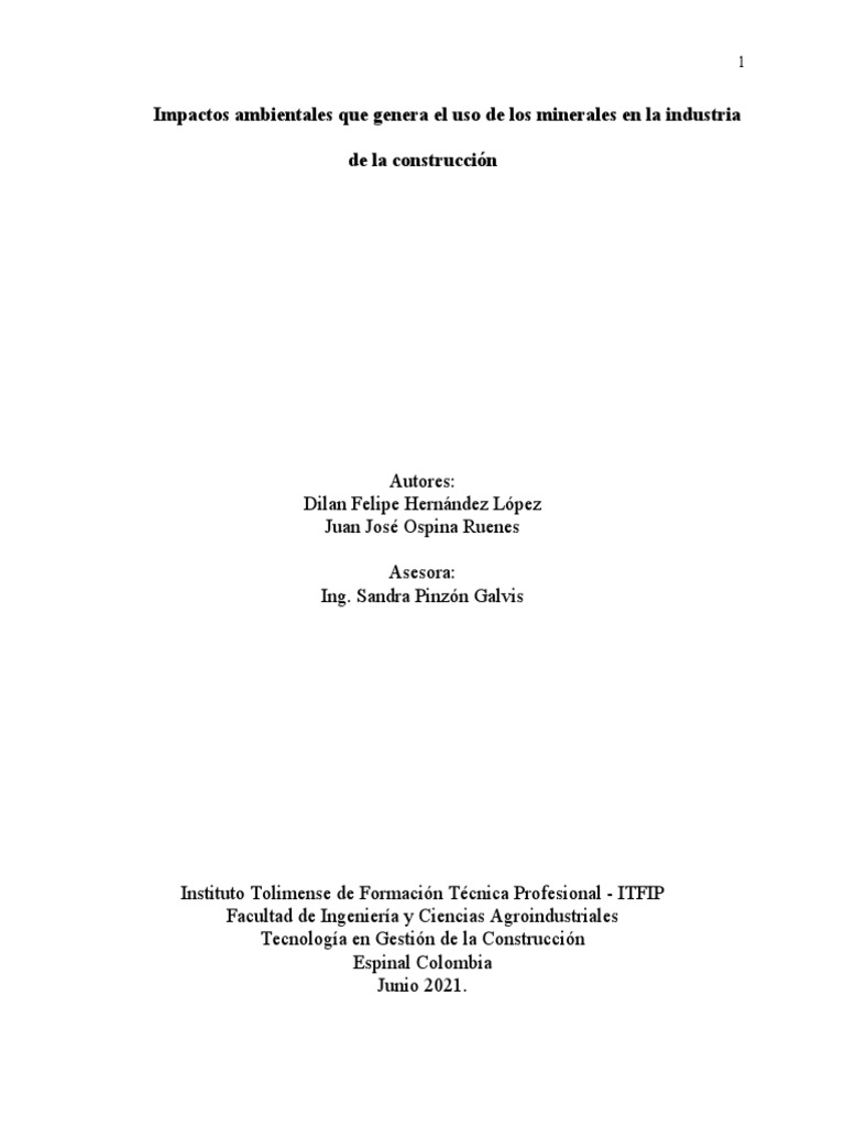 Impactos Ambientales Que Genera El Uso de Los Minerales en La Industria ...