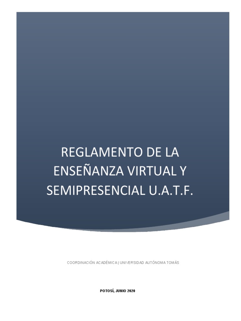 Regla Final Virtual Semiprecencial Uatf 2020 | PDF | Evaluación | Maestros