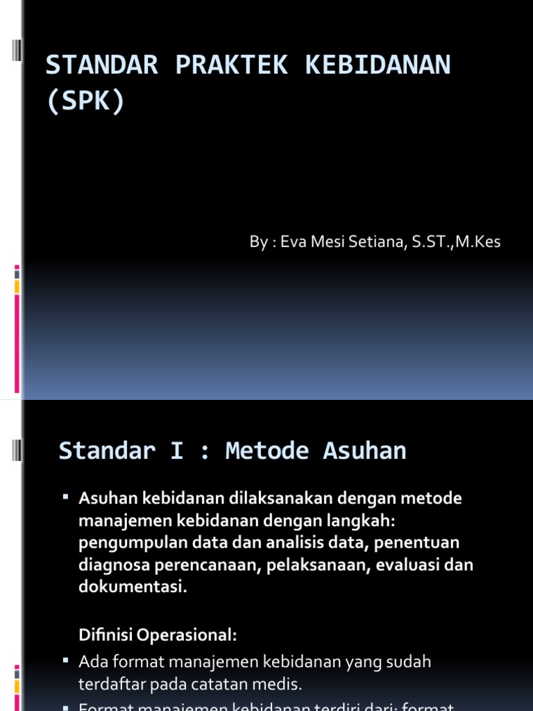 Standar Praktek Kebidanan (SPK) | PDF