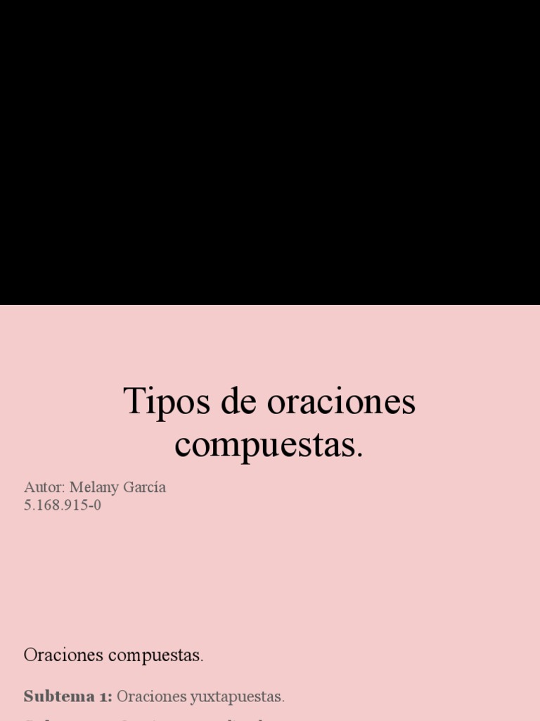 Oraciones Compuestas. Melany García | PDF