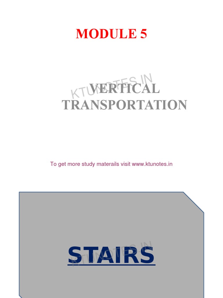 Module 5 Ktunotes - in Min | PDF | Stairs | Building Engineering