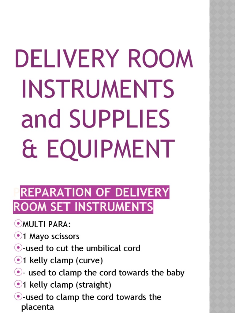 Delivery Room Instruments & Supplies Guide | PDF | Surgical Suture ...