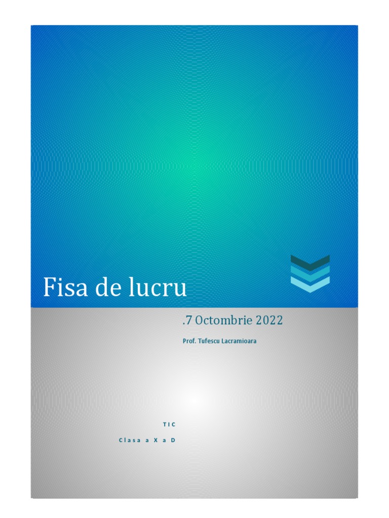Fisa Lucru Tic 10 D - 7 Octombrie 2022 | PDF