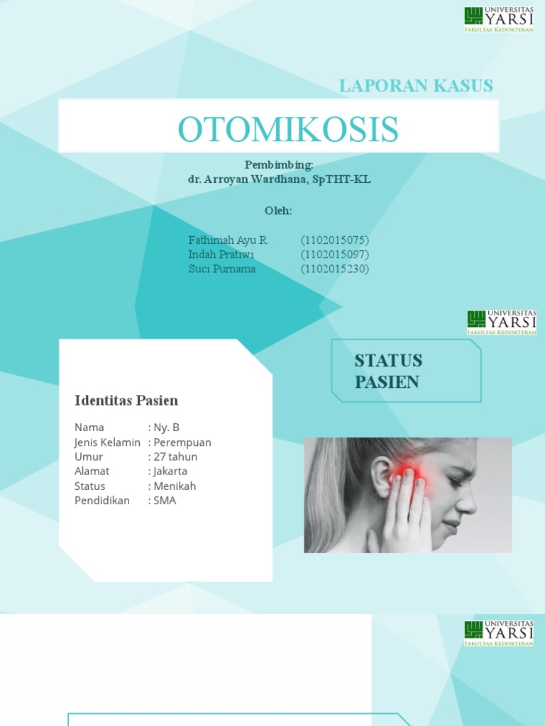 Case Report THT Otomikosis | PDF