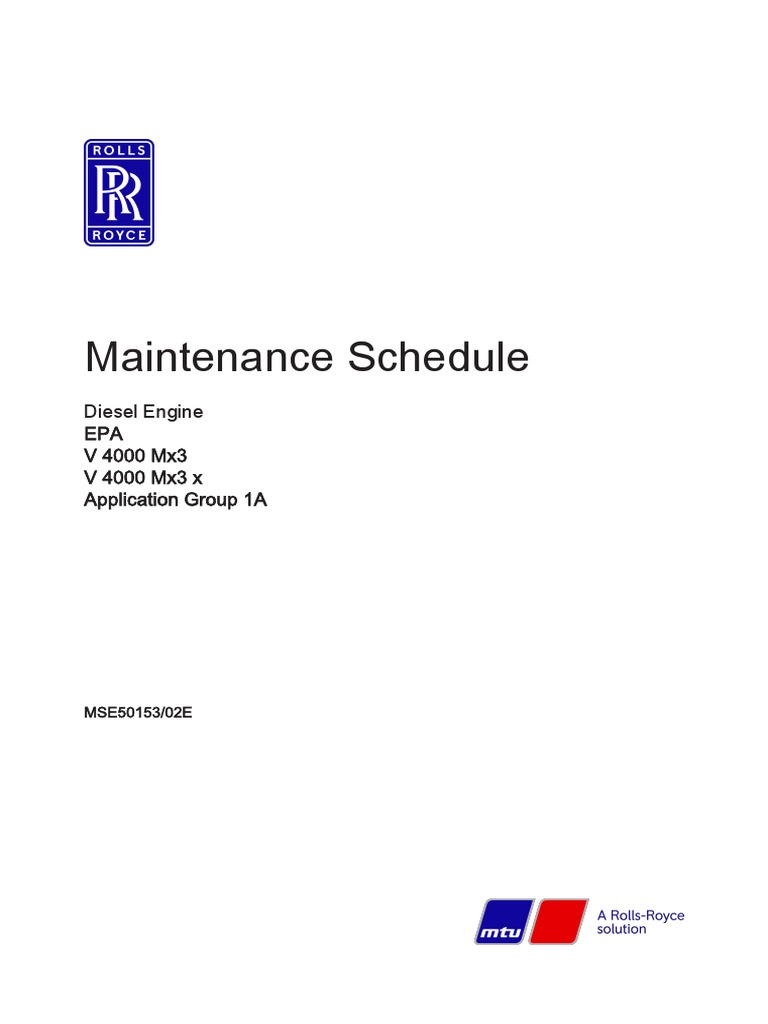 Maintenance Schedule: Diesel Engine EPA V 4000 Mx3 V 4000 Mx3 X ...