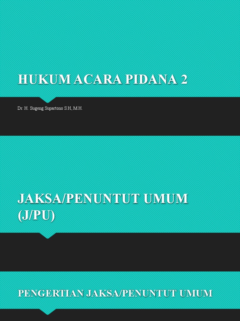 Hukum Acara Pidana 2 | PDF