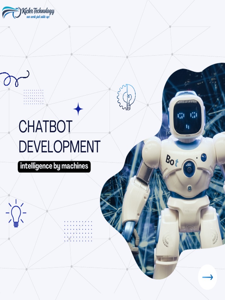 Chatbot Development - Chat Bots Development - Kickr - Kickr Technology | PDF | Artificial ...