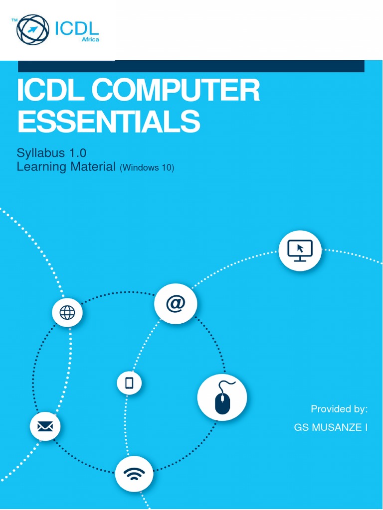 ICDL Computer Essentials 1.0 Win 10 - GS MUSANZE I | PDF | Operating System | Icon (Computing)