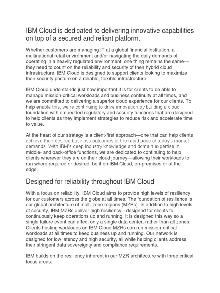 Ibm Cloud Is Dedicated To Delivering Innovative Capabilities On Top Of A Secured And Reliant