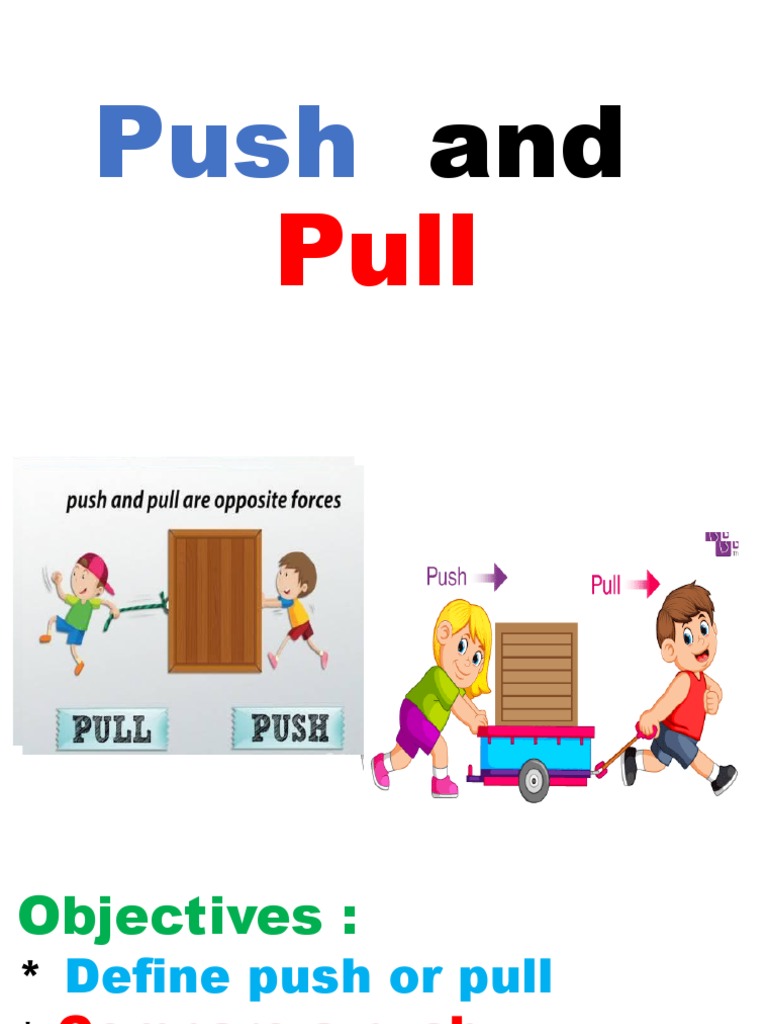 Push and Pull | PDF