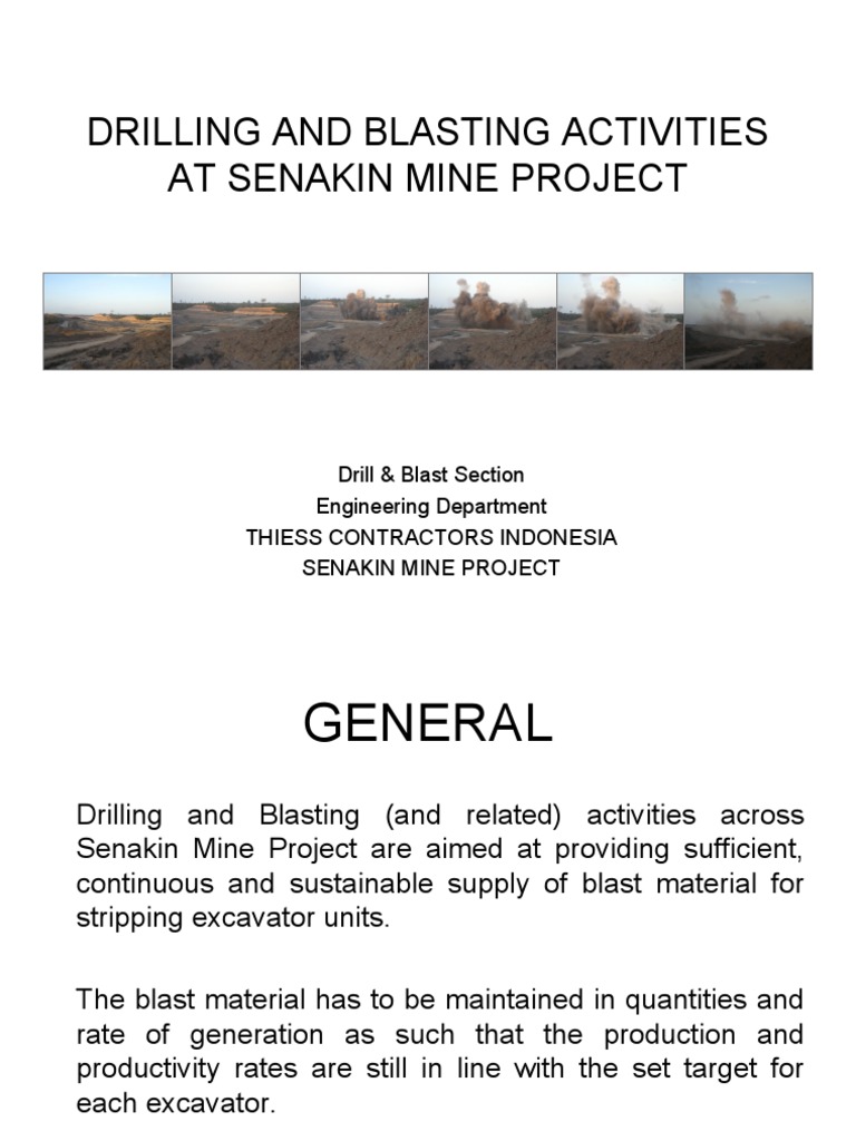 Drilling and Blasting Activities at Senakin Mine Project | PDF ...