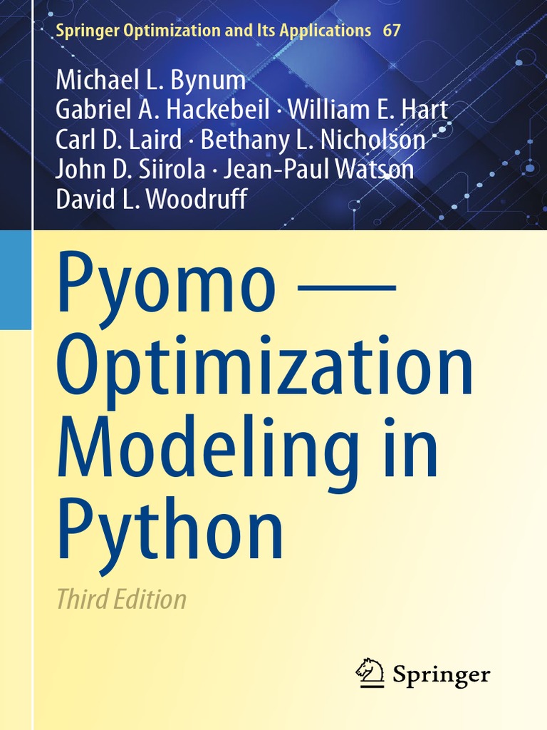 Bynum Et Al 2021 Pyomo Pdf Computer Programming Programming Language