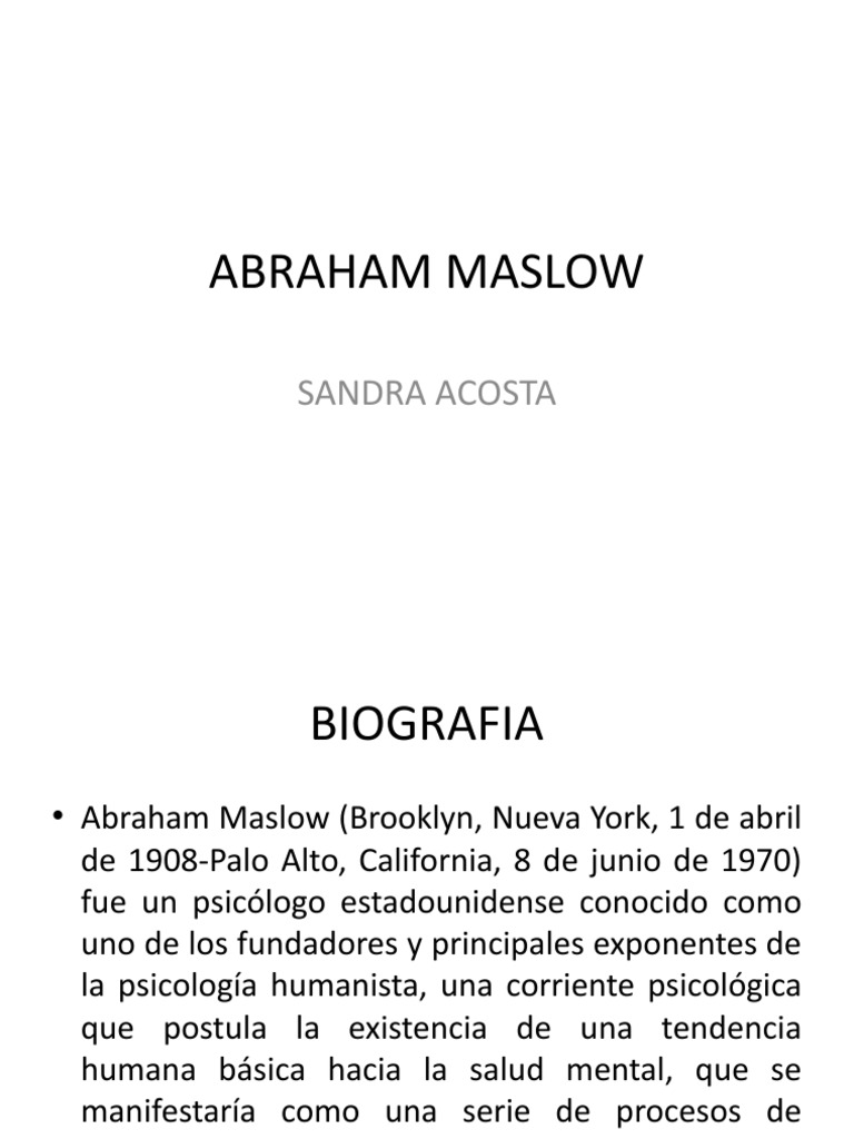 Abraham Maslow | PDF | Ciencias del comportamiento | Conceptos psicologicos