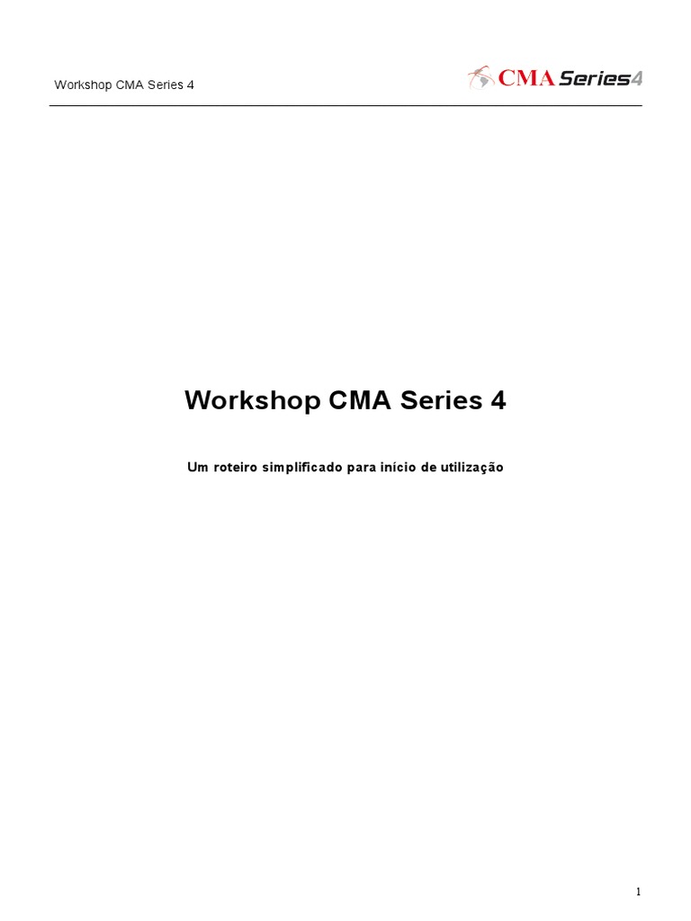 Um roteiro simplificado para configurar o layout inicial do sistema CMA ...