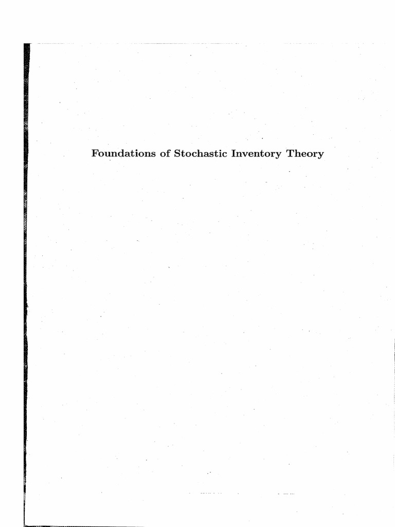 Foundations Of Stochastic Inventory Theory Pdf