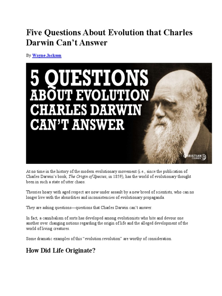 Five Questions Evolution Charles Darwin Can't Answer | PDF | Evolution ...