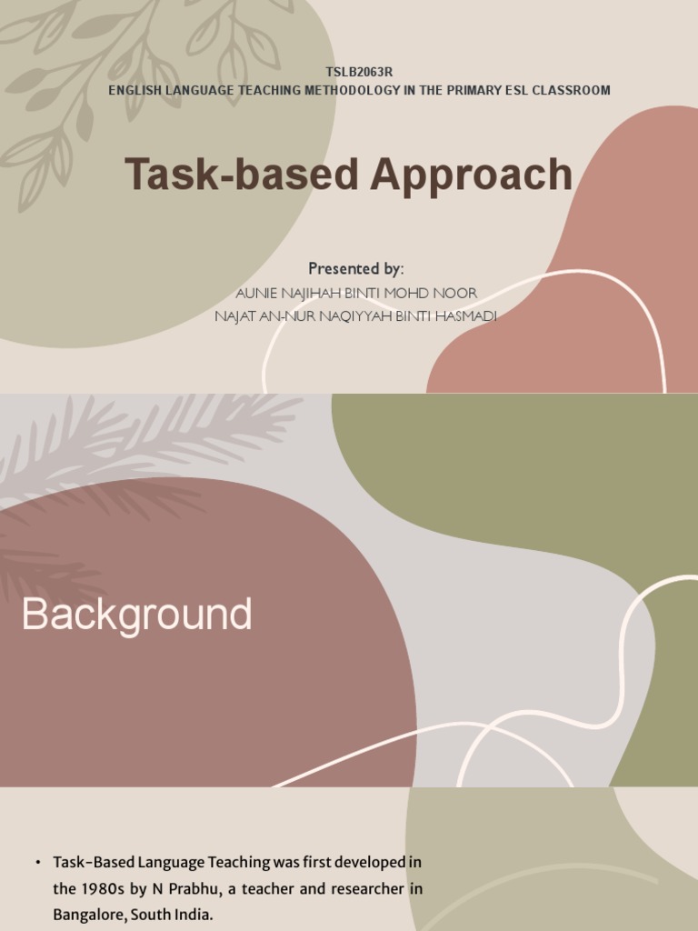 Task Based Approach | PDF | Learning | English As A Second Or Foreign Language