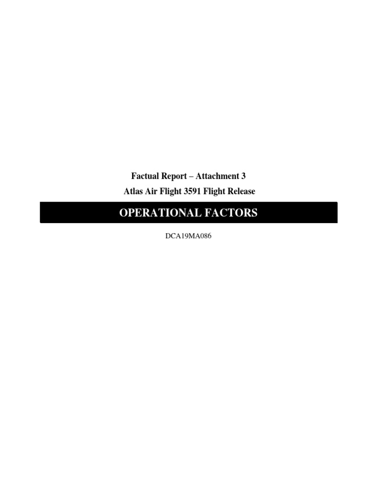 Operations Attachment 3 - Atlas Air Flight 3591 Flight Release | PDF